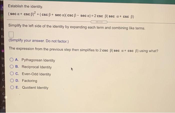 Solved Establish the identity. (sec a + csc B)2 + ( csc B + | Chegg.com