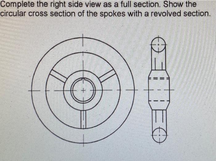 Solved Complete the right side view as a full section. Show | Chegg.com