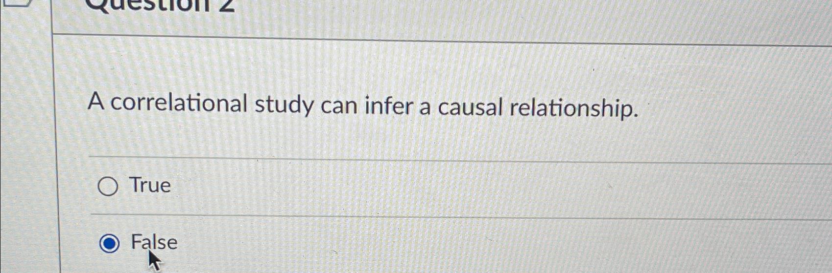 Solved a correlational sA correlational study can infer a | Chegg.com