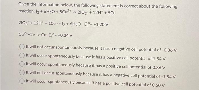 Solved Given the information below, the following statement | Chegg.com