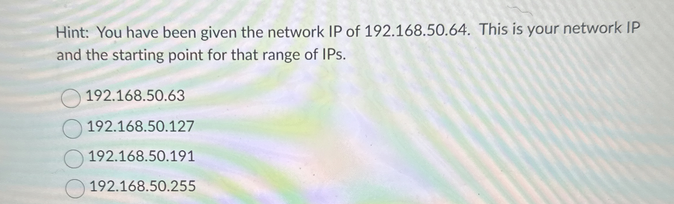 Solved Hint: You have been given the network IP of | Chegg.com