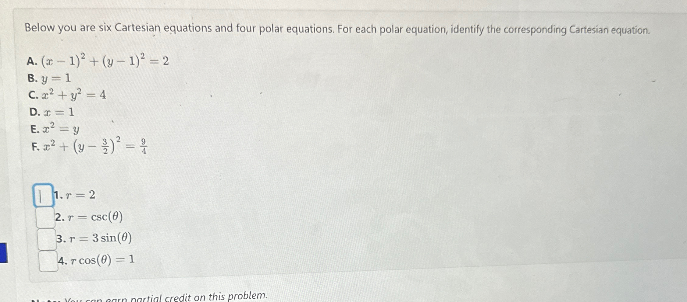 Solved Below you are six Cartesian equations and four polar | Chegg.com