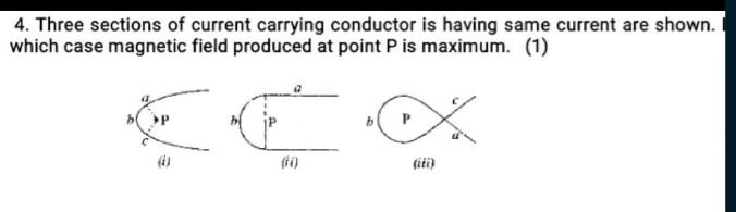 Solved 4. Three sections of current carrying conductor is | Chegg.com