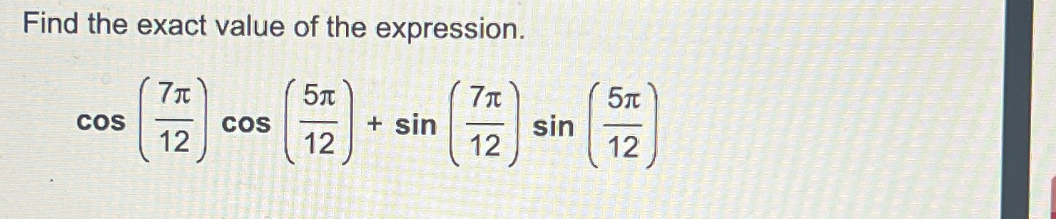 Solved Find the exact value of the | Chegg.com