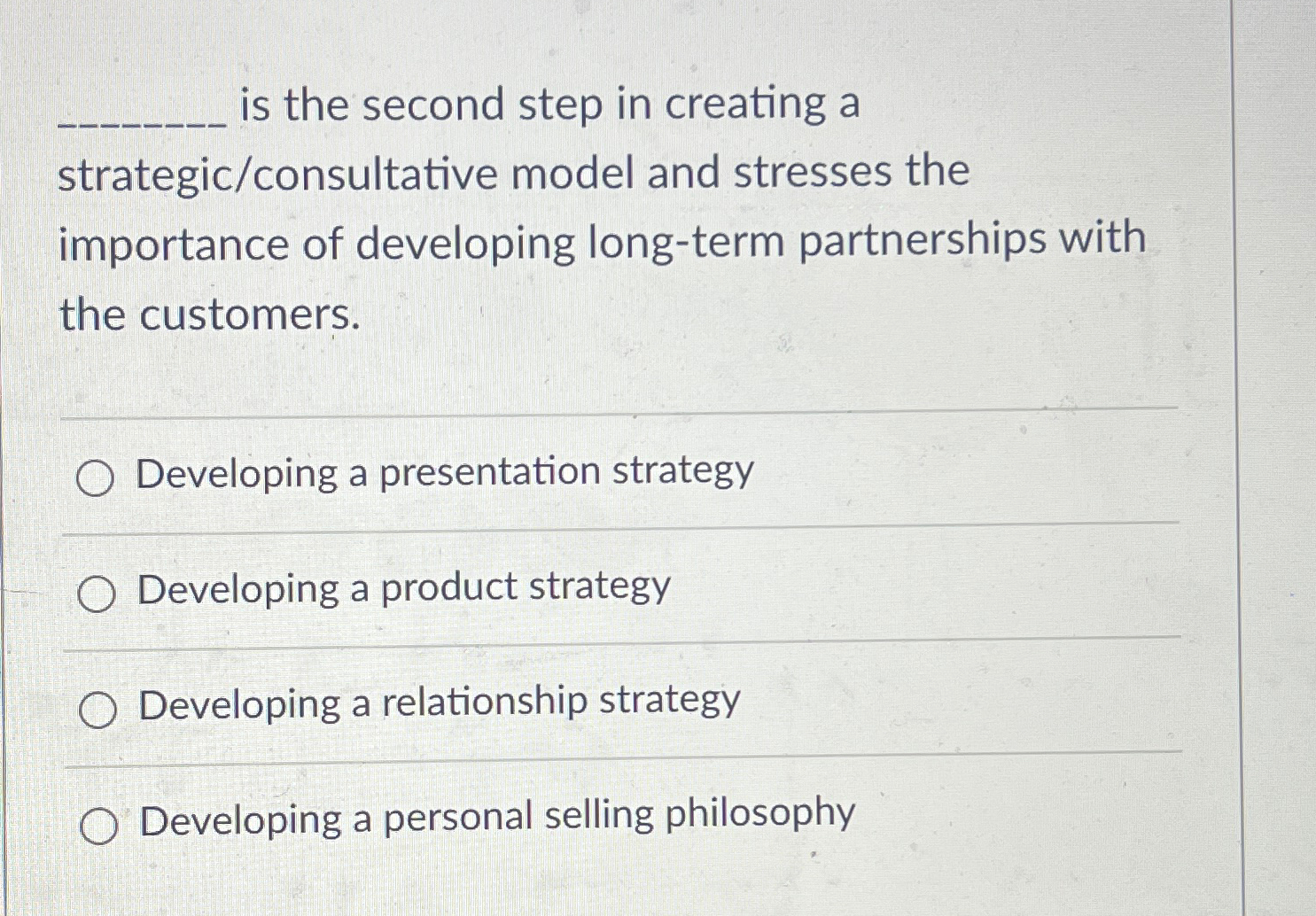 Solved q, ﻿is the second step in creating a | Chegg.com
