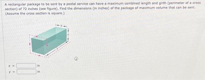 Solved A rectangular package to be sent by a postal service | Chegg.com