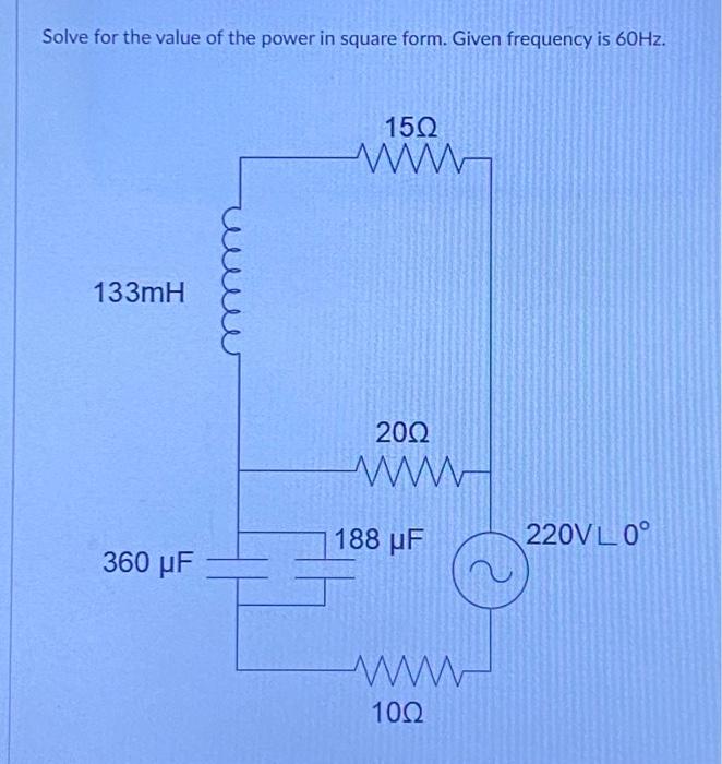 Solved Solve for the value of the power in square form. | Chegg.com