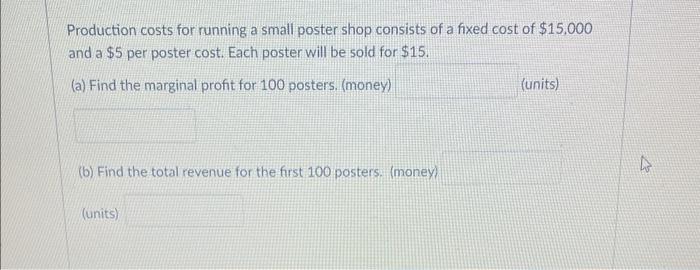 Solved Production costs for running a small poster shop | Chegg.com