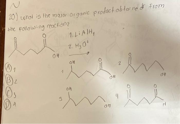 Solved 20) What is the major organic product obtaine of From | Chegg.com