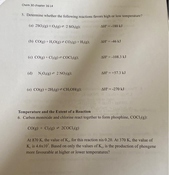 Solved 5. Determine whether the following reactions favors | Chegg.com
