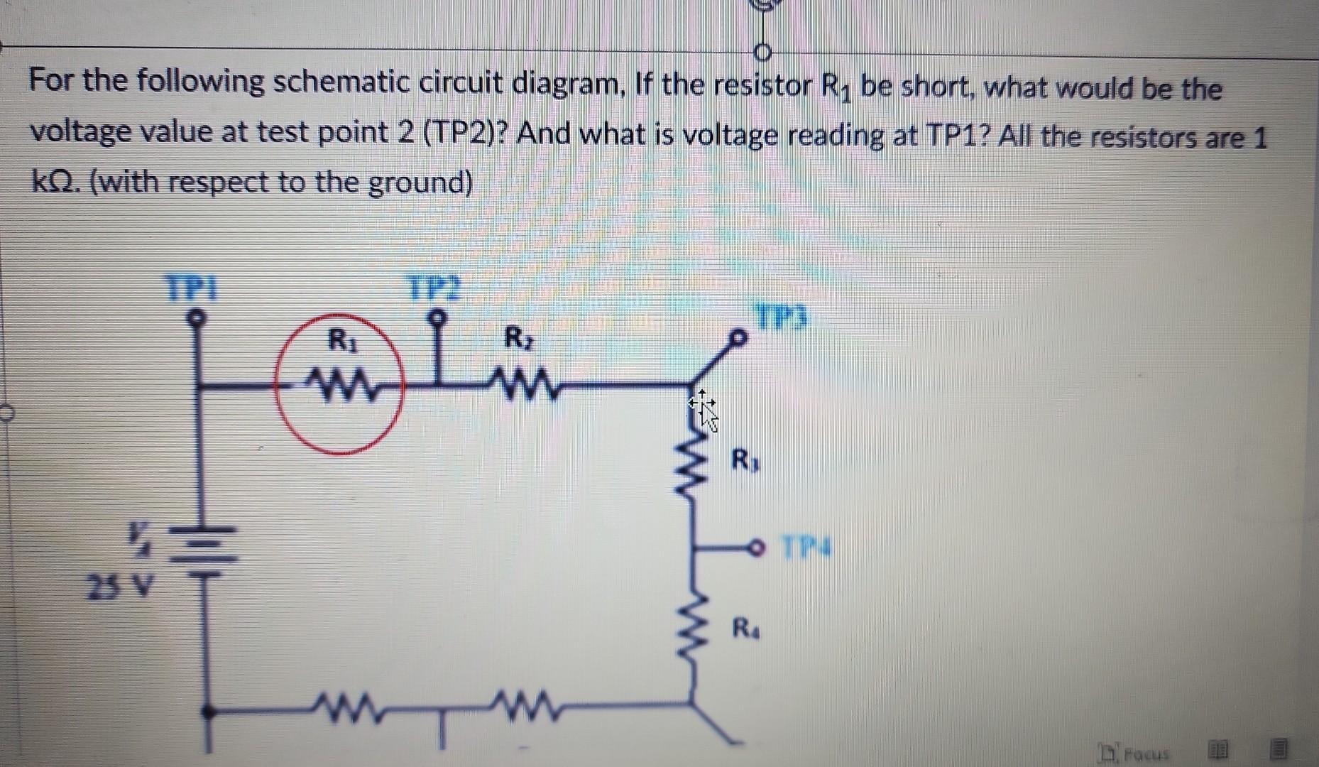 Solved For the following schematic circuit diagram, If the | Chegg.com