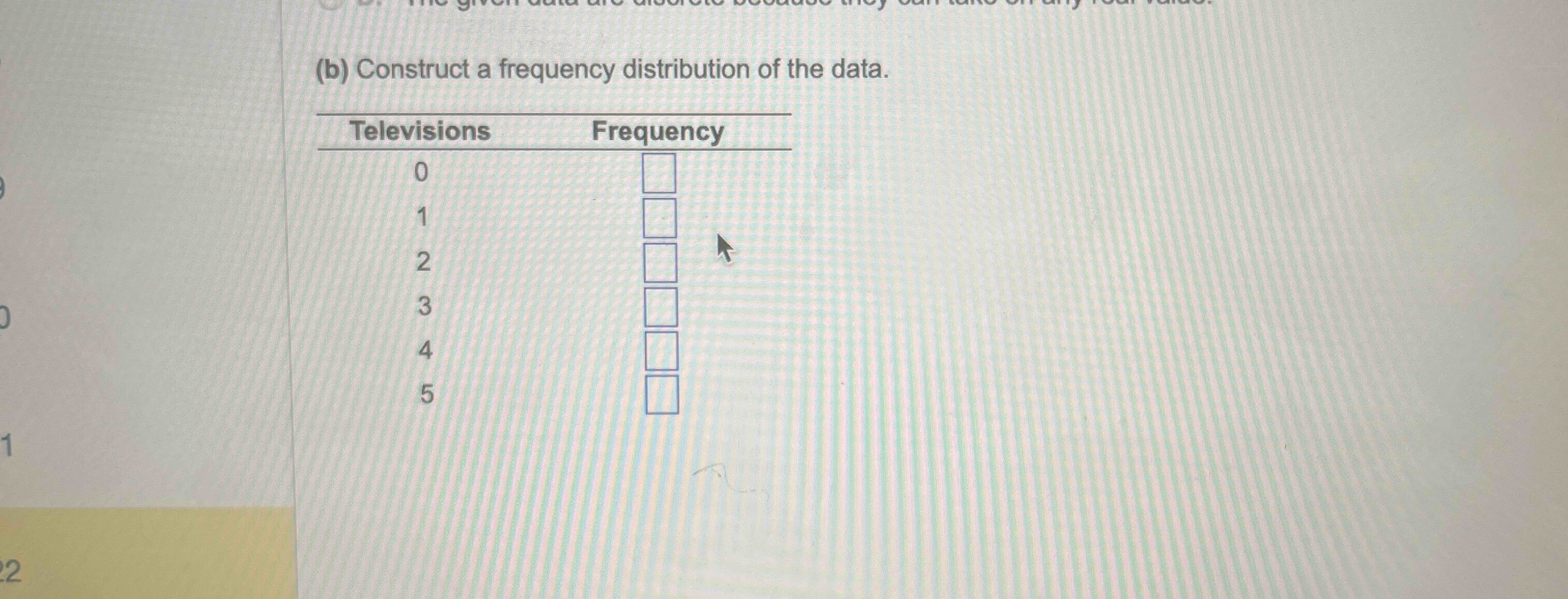 (b) ﻿Construct a frequency distribution of the data. | Chegg.com