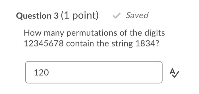 Solved Question 3 (1 point) Saved How many permutations of | Chegg.com