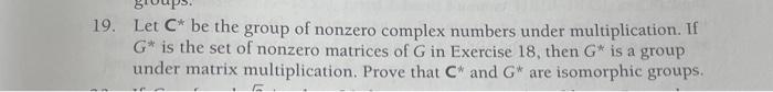 Solved 9. Let C∗ be the group of nonzero complex numbers | Chegg.com