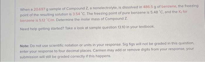 Solved When a 20.697 g sample of Compound Z, a | Chegg.com