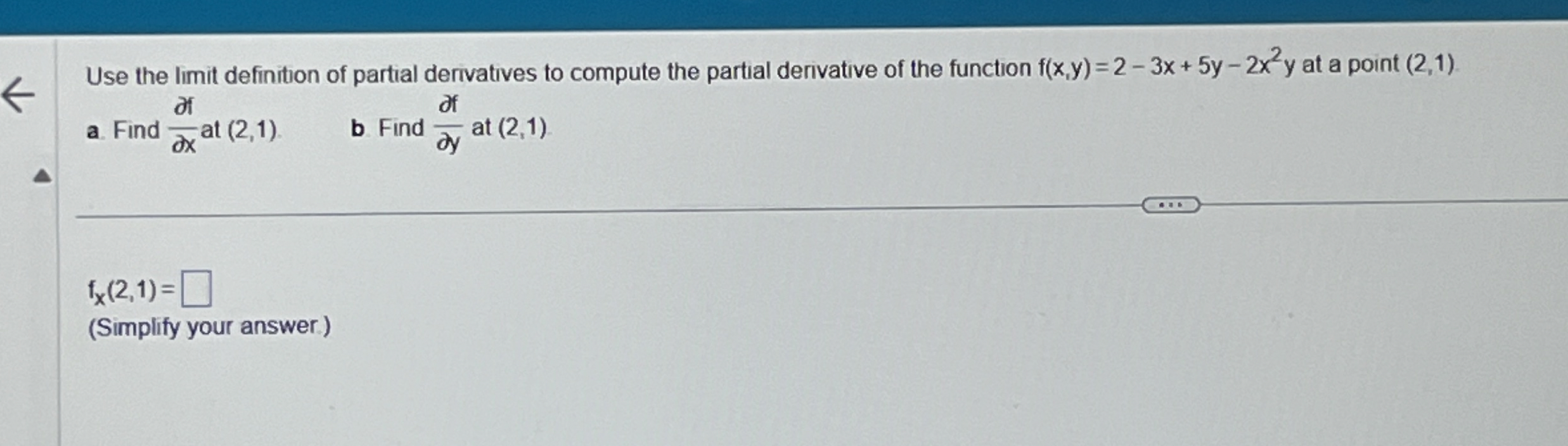 Solved Use the limit definition of partial derivatives to | Chegg.com
