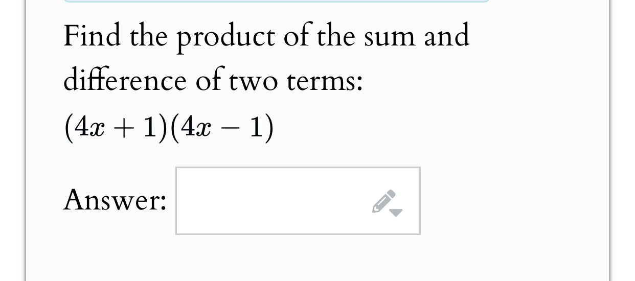Solved Find the product of the sum and difference of two | Chegg.com