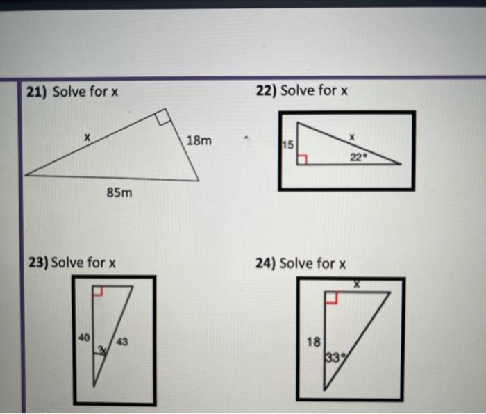 Solved 21) Solve for x 22) Solve for x Х 18m 15 22 85m 23) | Chegg.com