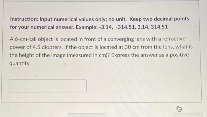 Solved Instruction: Input numerical values only; no unit. | Chegg.com