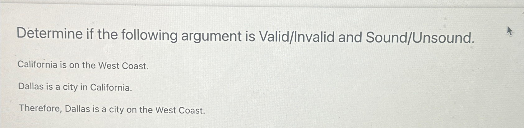 Solved Determine if the following argument is Valid/Invalid | Chegg.com