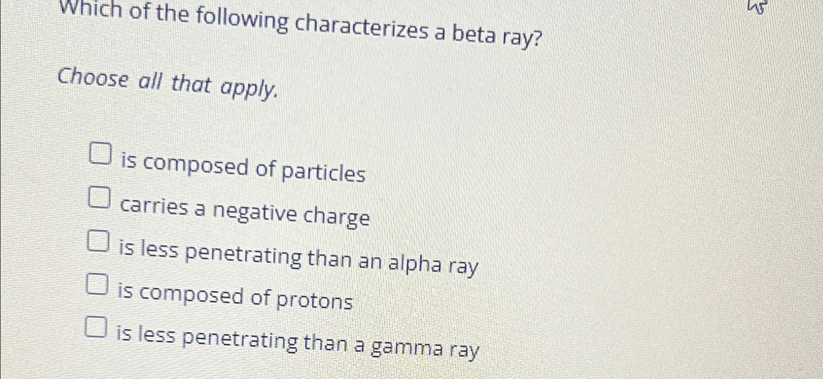 Solved Which of the following characterizes a beta | Chegg.com