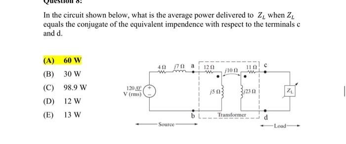 Solved In the circuit shown below, what is the average power | Chegg.com