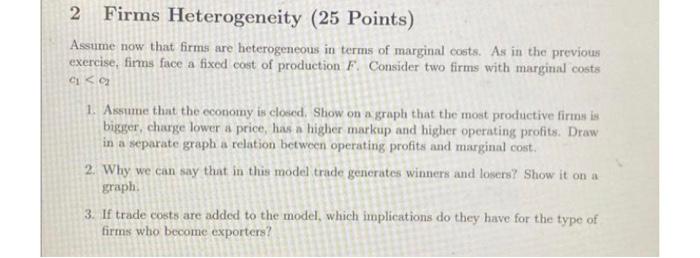 Solved 2 Firms Heterogeneity (25 Points) Assume now that | Chegg.com