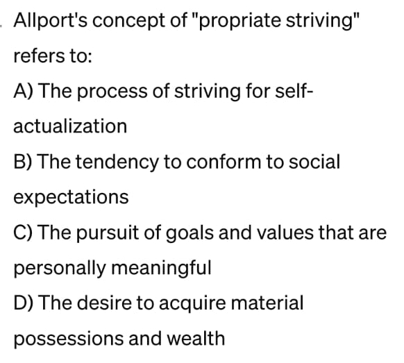 Solved Allport's concept of "propriate striving" refers | Chegg.com