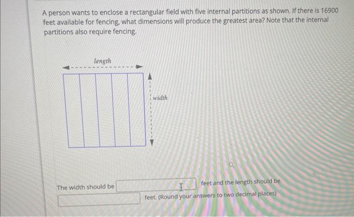 Solved A person wants to enclose a rectangular field with | Chegg.com