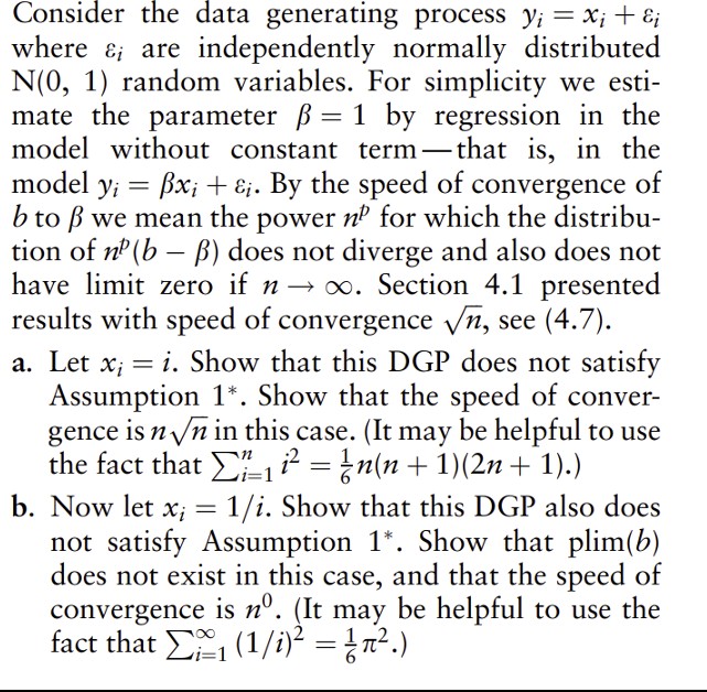 Solved Consider the data generating process yi=xi+εiwhere εi | Chegg.com