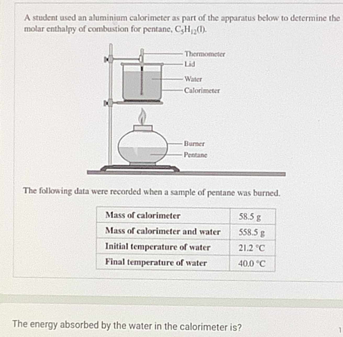 Solved A student used an aluminium calorimeter as part of | Chegg.com
