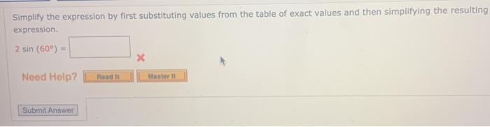 Solved Simplify the expression by first substituting values | Chegg.com