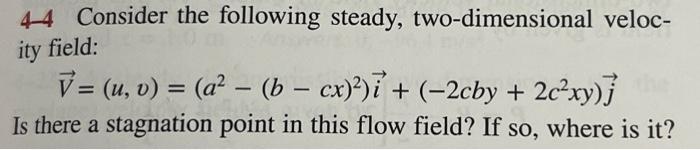 Solved 4-4 Consider the following steady, two-dimensional | Chegg.com