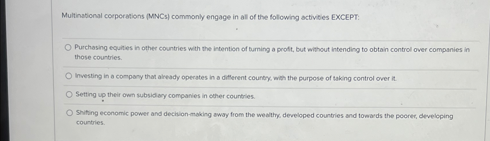 Solved Multinational corporations (MNCs) ﻿commonly engage in | Chegg.com
