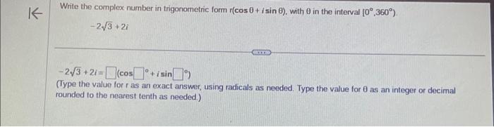 Solved Write the complex number in trigonometric form | Chegg.com