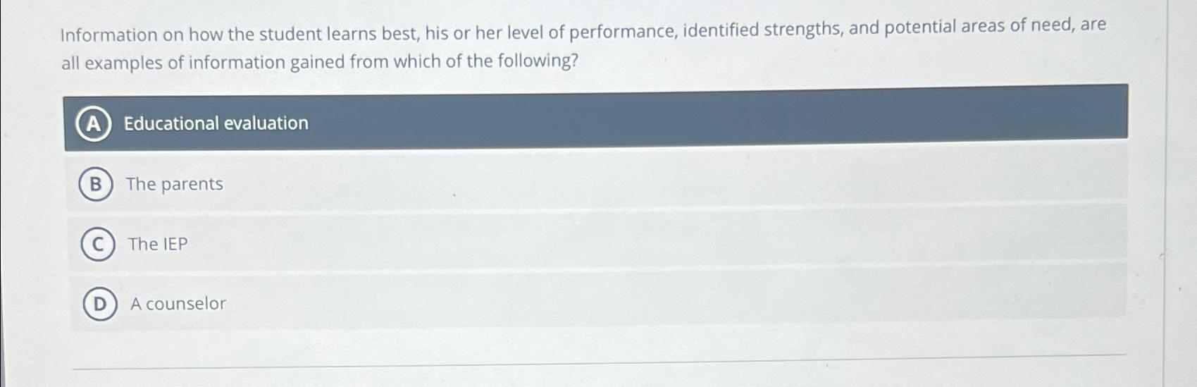 Solved Information on how the student learns best, his or | Chegg.com