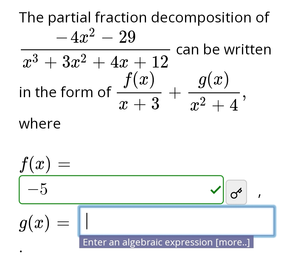 Solved The partial fraction decomposition | Chegg.com
