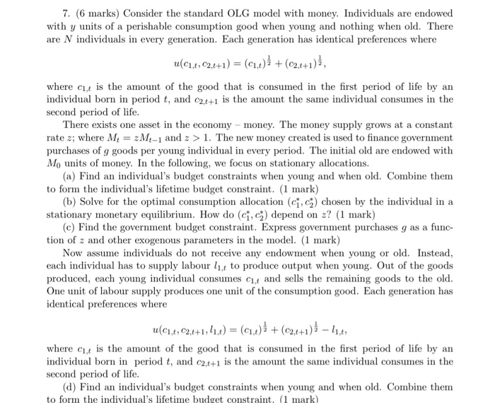 7. (6 marks) Consider the standard OLG model with | Chegg.com