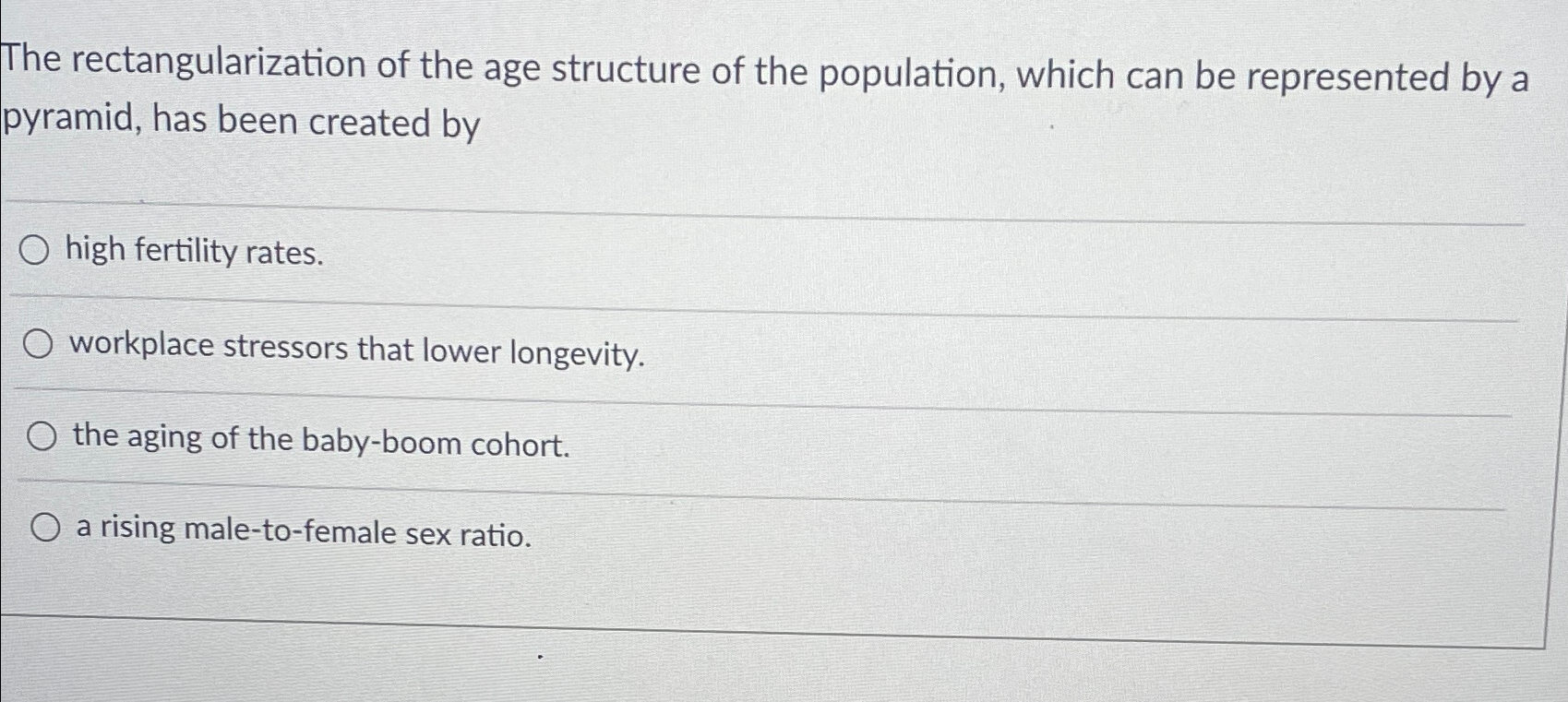 Solved The rectangularization of the age structure of the | Chegg.com
