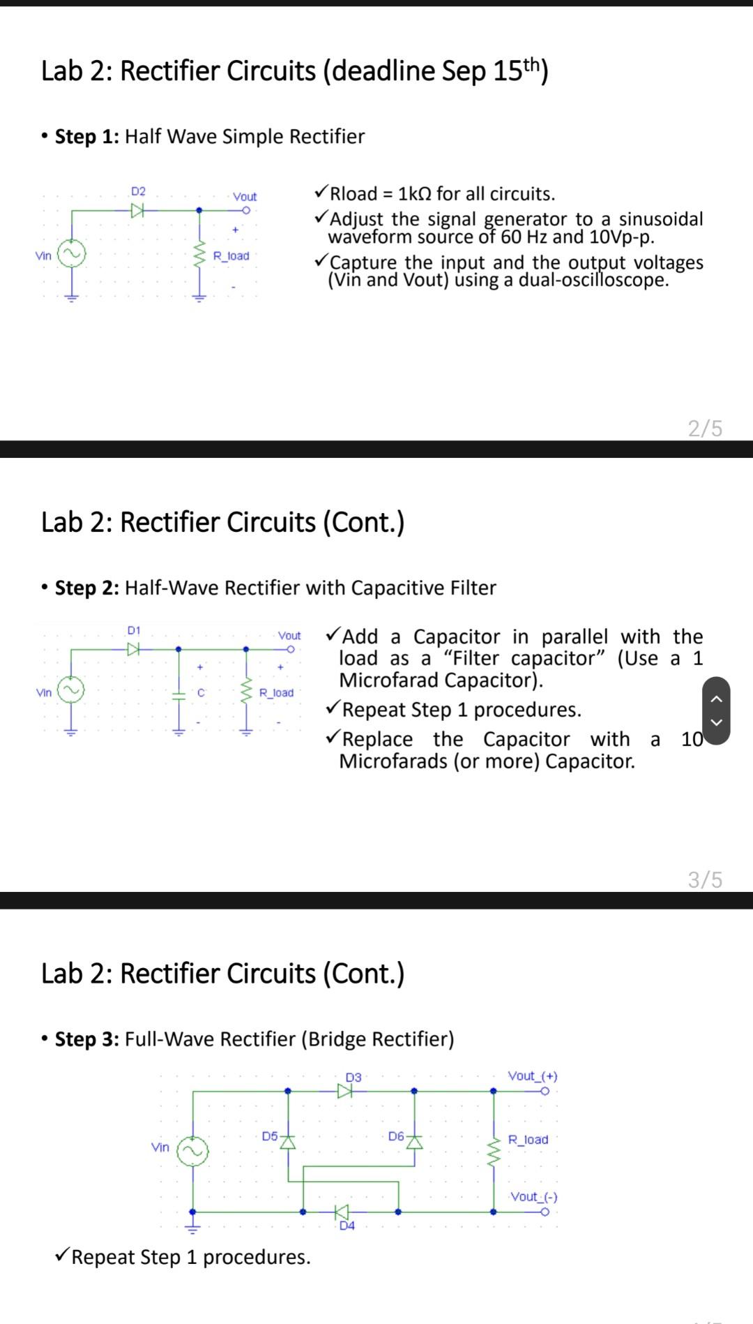 Solved - Step 4: Full-Wave Rectifier (Bridge Rectifier with | Chegg.com