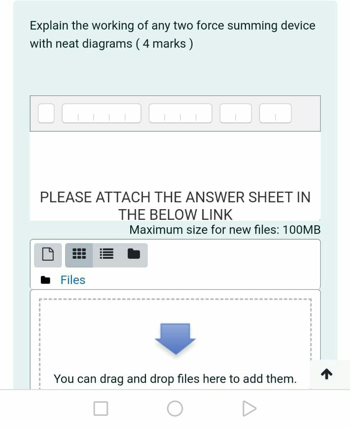 Solved Explain the working of any two force summing device | Chegg.com