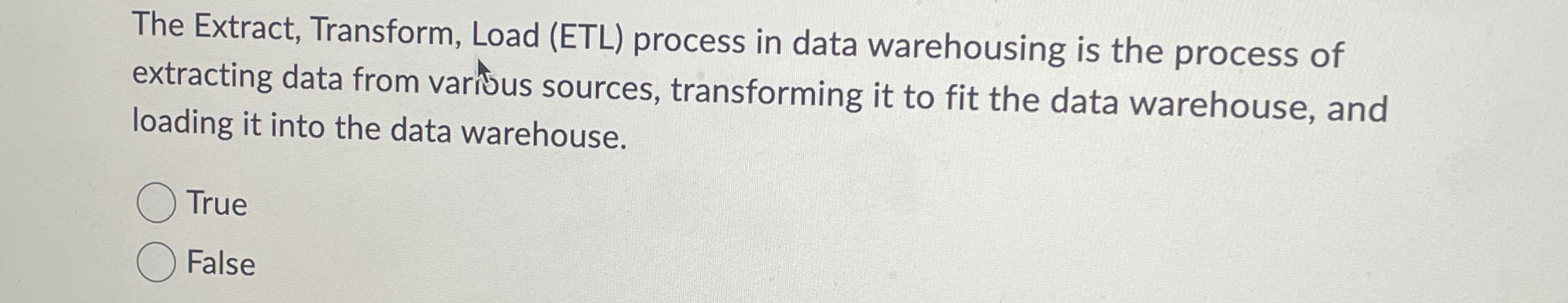 Solved The Extract, Transform, Load (ETL) ﻿process in data | Chegg.com
