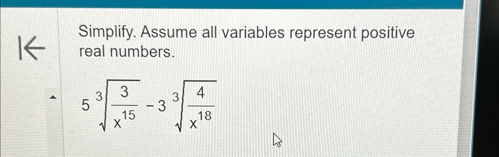 Solved Simplify Assume All Variables Represent Positive