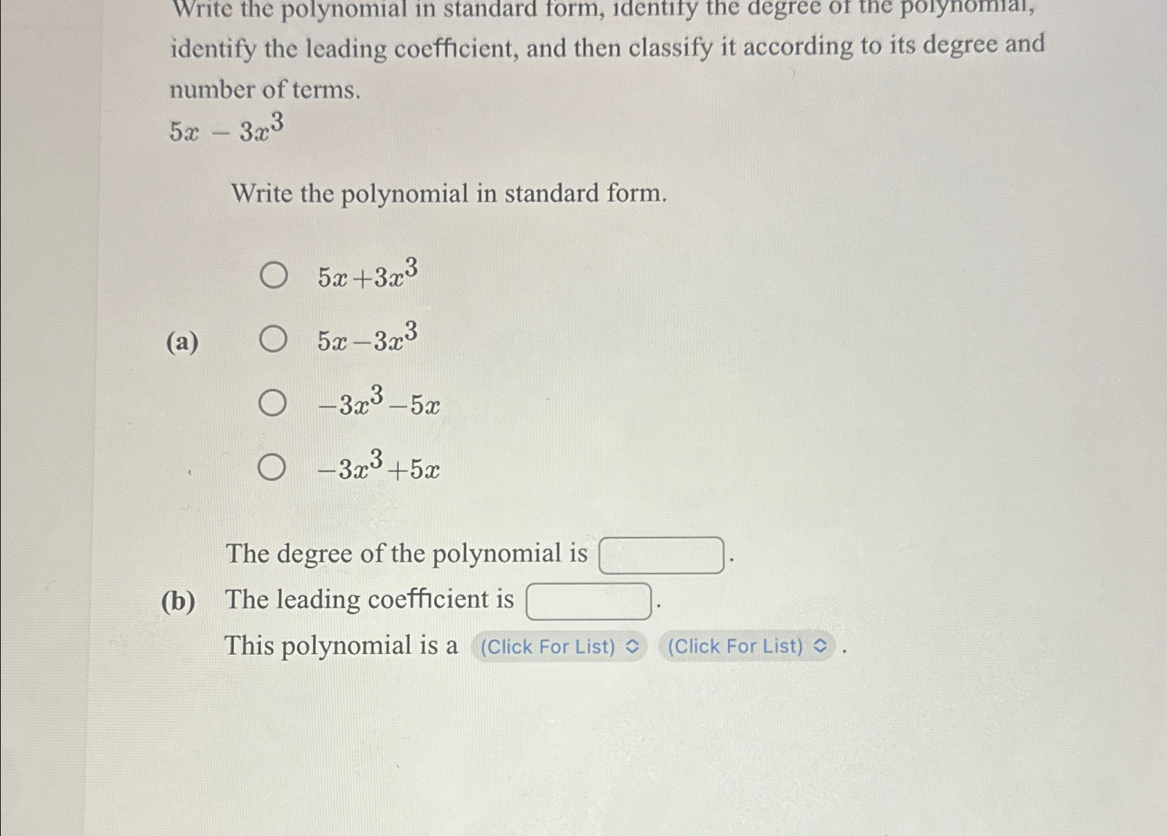 Solved Write the polynomial in standard form, identify the | Chegg.com