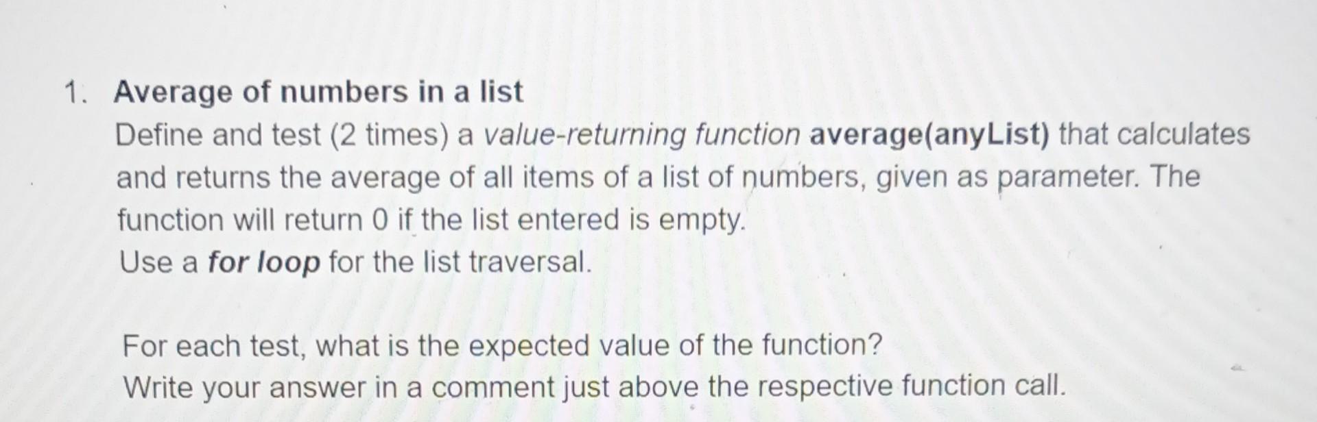 Solved Average of numbers in a list Define and test (2 | Chegg.com