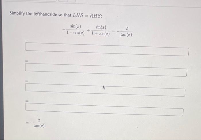 Solved Simplify the lefthandside so that LHS=RHS : | Chegg.com