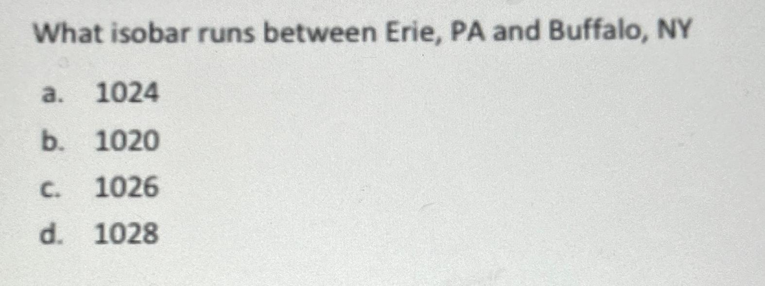 Solved What isobar runs between Erie, PA and Buffalo, | Chegg.com
