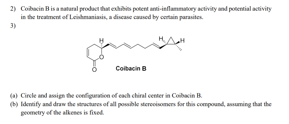 Solved Coibacin B is a natural product that exhibits potent | Chegg.com