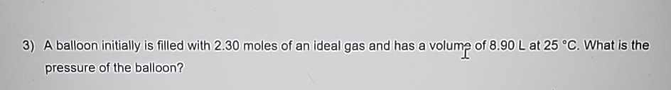 Solved A balloon initially is filled with 2.30 ﻿moles of an | Chegg.com