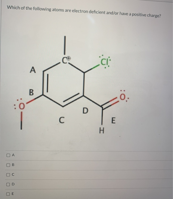 Solved Which of the following atoms are electron deficient | Chegg.com
